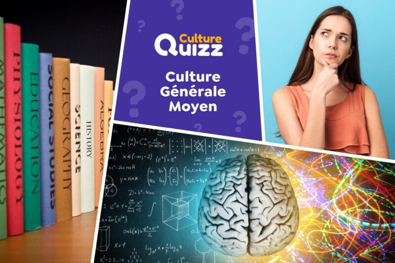 Quiz Culture Générale Moyen #40 - Culture Générale - niveau Moyen ...