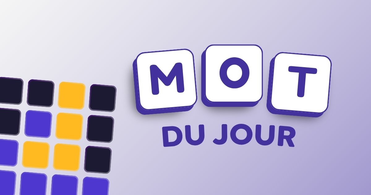 Mot du Jour #1002 - Wordle à 8 lettres | Culture Quizz